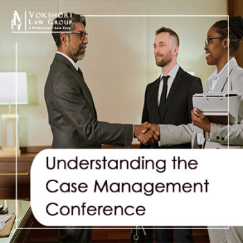 Understanding the Case Management Conference